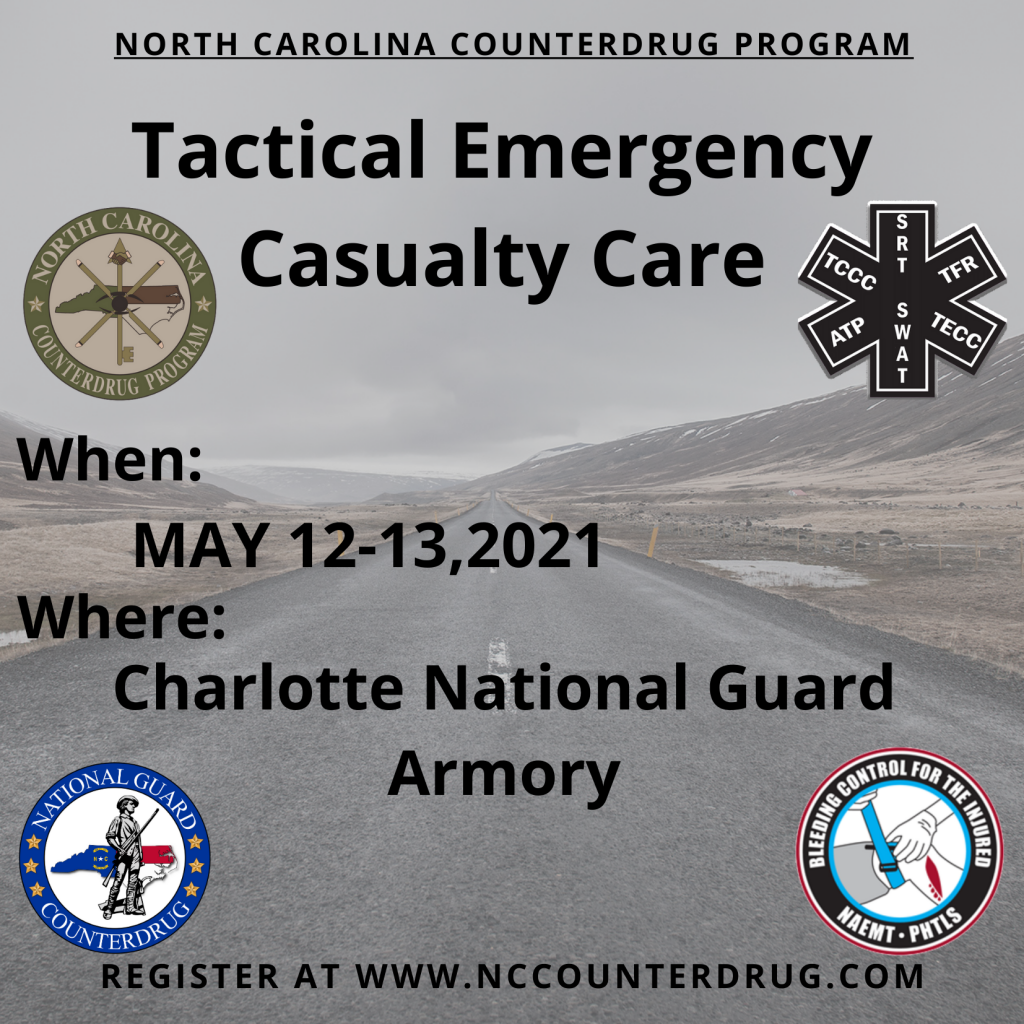 TACTICAL EMERGENCY CASUALTY CARE 12-13 May - North Carolina Counterdrug ...