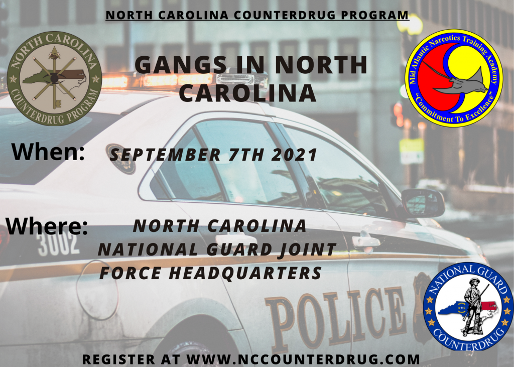 Gangs in North Carolina - North Carolina Counterdrug Program